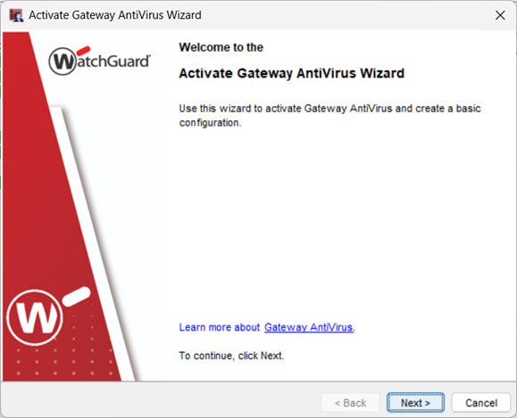 Enable Gateway AntiVirus with a Wizard